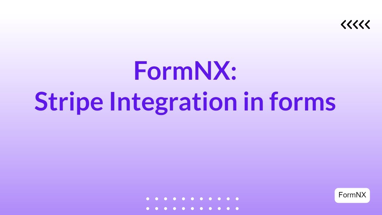 🧩 Stripe Integration with Form | FormNX